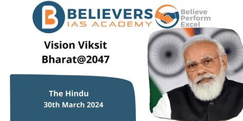 Vision Viksit Bharat2047 Believers Ias Academy
