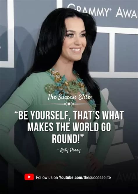 Top 35 Inspiring Katy Perry Quotes To Be Confident The Success Elite