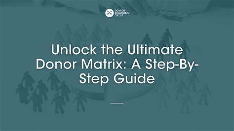 Unlock The Ultimate Donor Matrix A Step By Step Guide