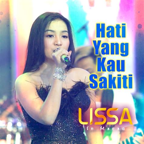 Hati Yang Kau Sakiti YouTube Music