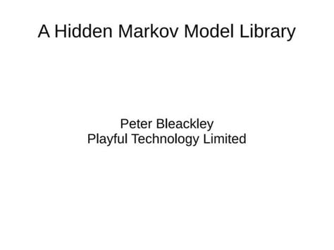 A Hidden Markov Model Library Ppt