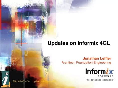 Ppt Updates On Informix 4gl Powerpoint Presentation Free Download
