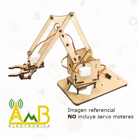 Kit Brazo Robotico 4dof Mdf Madera Amb Electrónica Bolivia