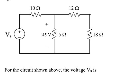 solved for the circuit shown above the voltage vs is