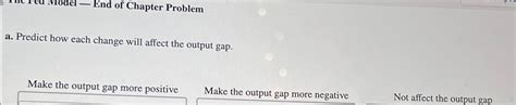 Solved End Of Chapter Problema Predict How Each Change Chegg Com
