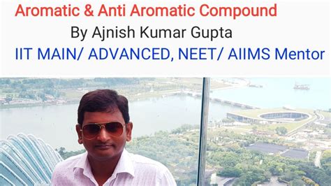 Iit Jee Identification Of Aromatic And Anti Aromatic Compounds In