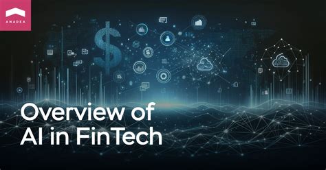 Ai In Fintech Market Benefits And New Opportunities Anadea