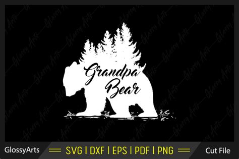 Grandpa Bear Svg Printable Cut File Graphic By Glossyarts · Creative