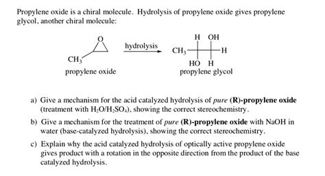 Solved Propylene Oxide Is A Chiral Molecule Hydrolysis Of Propylene