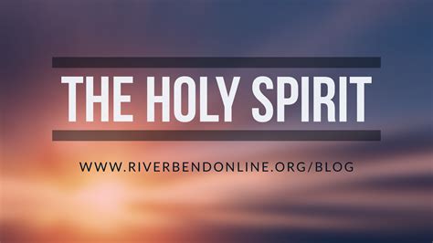 The Spirit Before Christ — Riverbend Community Church