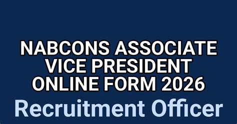 Nabcons Associate Vice President Online Form 2026