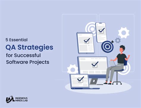 5 essential qa strategies for successful software projects