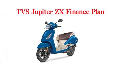 Tvs Jupiter Zx With Low Down Payment 10000 And Easy Monthly Emi Read