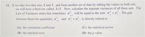 Solved If We Take Two Data Sets X And Y And Form Chegg