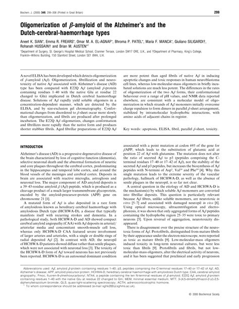 Pdf Oligomerization Of β Amyloid Of The Alzheimers And The Dutch