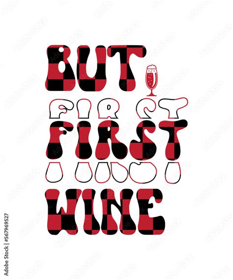 Wine Quotes Svg Bundle Wine Svg Drinking Svg Wine Quotes Wine Glass