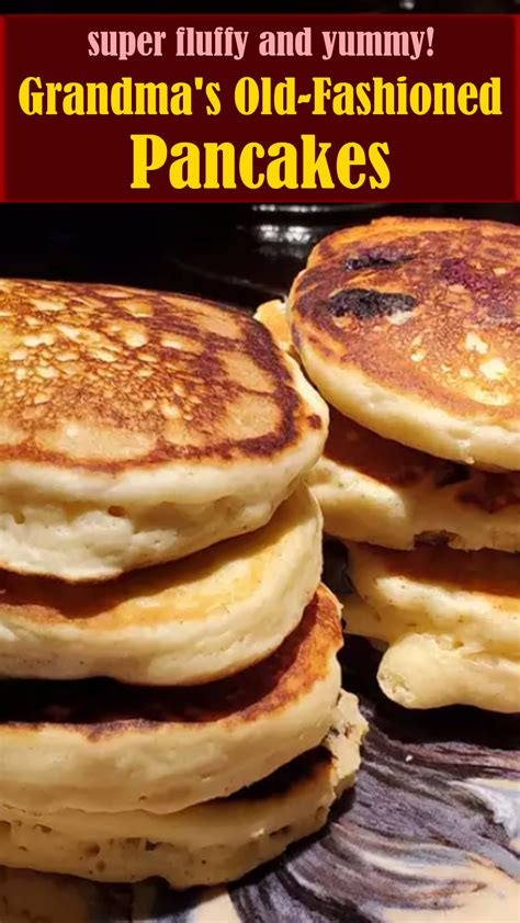 Grandmas Old Fashioned Pancakes Reserveamana