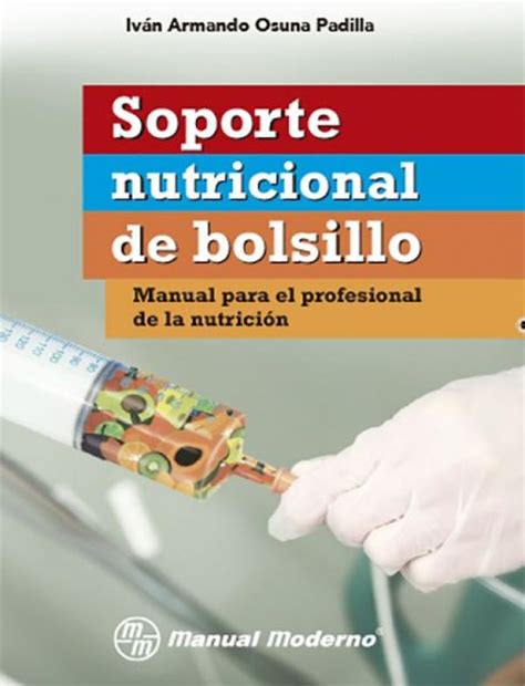 Soporte Nutricional De Bolsillo Manual Para El Profesional De La