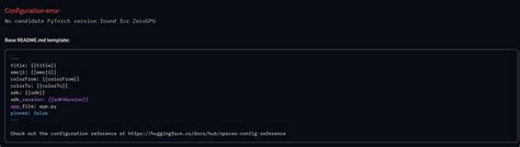 Zero Gpu Explorersreadme · Configuration Error No Candidate Pytorch