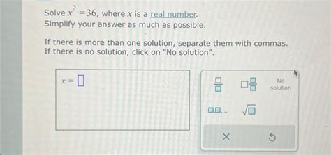 Solved Solve X Where X Is A Real Number Simplify Your Chegg