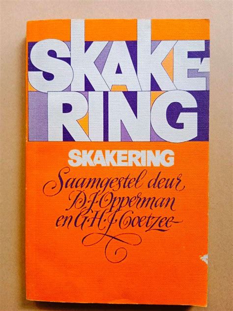 Afrikaans Fiction Skakering Saamgestel Deur D J Opperman En G H Coetzee [gedigte] For Sale