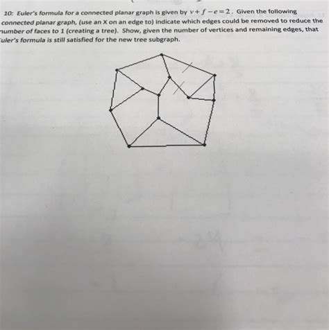 solved 10 euler s formula for a connected planar graph is