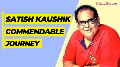 Satish Kaushik Passes Away Nsd To Bollywood Remembering Calendars Journey As An Ace Actor