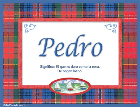 Pedro Significado Y Origen De Nombres Nombres Var N Im Genes Tarjetas