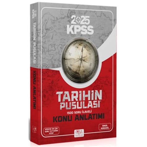 CBA Akademi 2025 KPSS Tarihin Pusulası Konu Anlatımı 9786057301543
