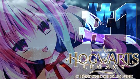 【ホグワーツレガシー】せつねこは魔法学園に入学して魔法使いになりたい【vtuber】 Youtube