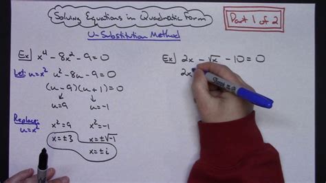 solving equations in quadratic form using u substitution part 1 of 2