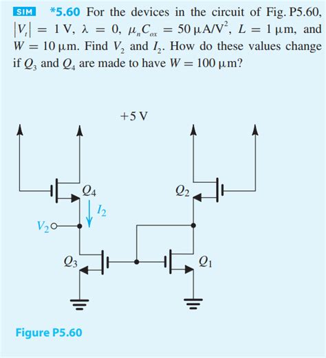 for the devices in the circuit of fig p5 60 vt 1 v λ 0 μnco