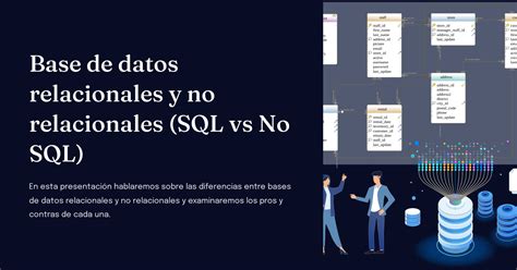 Base De Datos Relacionales Y No Relacionales SQL Vs No SQL