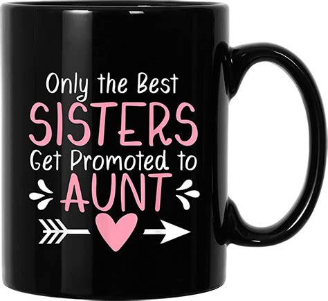 Find Only The Best Sisters Get Promoted To Aunt Pregnancy T Shirts