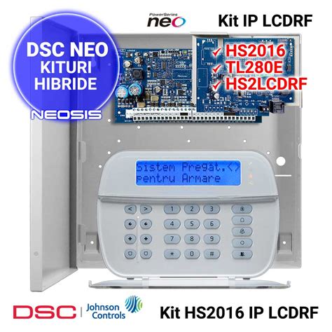Kit Dsc Neo Hs2016 Cu Internet Si Tastatura Lcd Neosis Ro