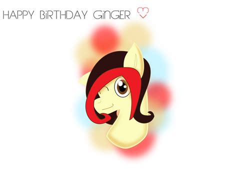 Happy Birthday Ginger By Tronicmusic On Deviantart
