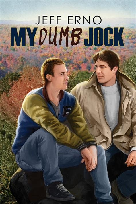 My Dumb Jock By Jeff Erno Dreamspinner Press