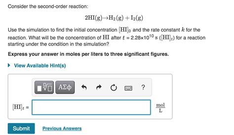 Solved Consider The Second Order Reaction 2hi G H2 G