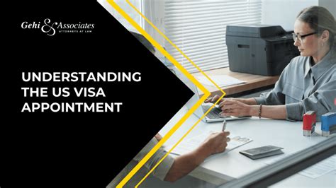 Understanding The Us Visa Appointment Free Consultation
