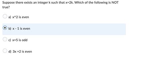 Solved Suppose There Exists An Integer K Such That X 2k Chegg Com