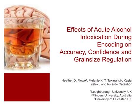 Effects Of Acute Alcohol Intoxication During Encoding Ppt