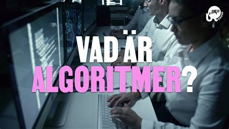 hej sverige reportage franska vad är algoritmer ur play