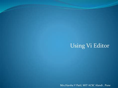 using vi editor pptx operating systems computer software and applications
