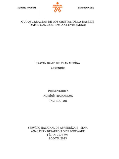GuÍa 6 CreaciÓn De Los Objetos De La Base De Datos Ga6 220501096 Aa1