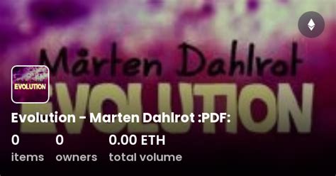 Evolution Marten Dahlrot Pdf Collection Opensea