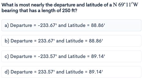 Solved What Is Most Nearly The Departure And Latitude Of A