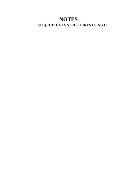 Data Structures Using C Notes Subject Data Structures Using C