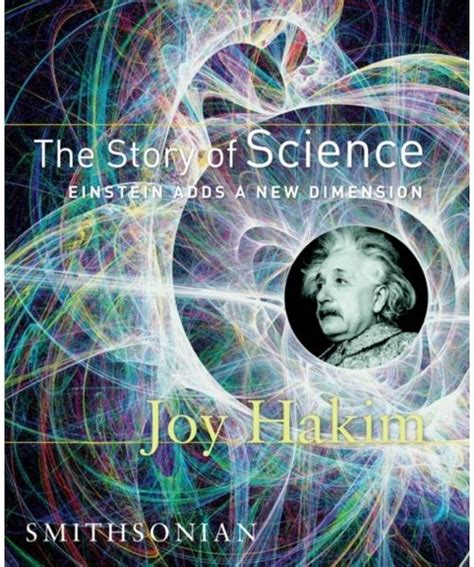 Story Of Science Einstein Adds A New Dimension Einstein Adds A New
