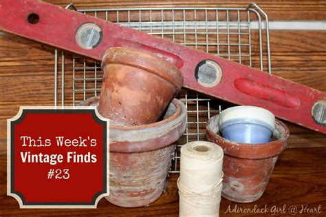 This Weeks Vintage Finds 23 • Adirondack Girl Heart
