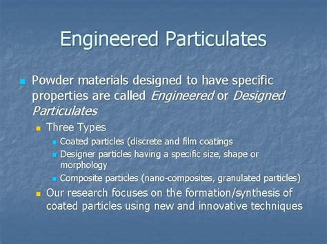 Synthesis Of Engineered Particulates Using Dry Particle Coating